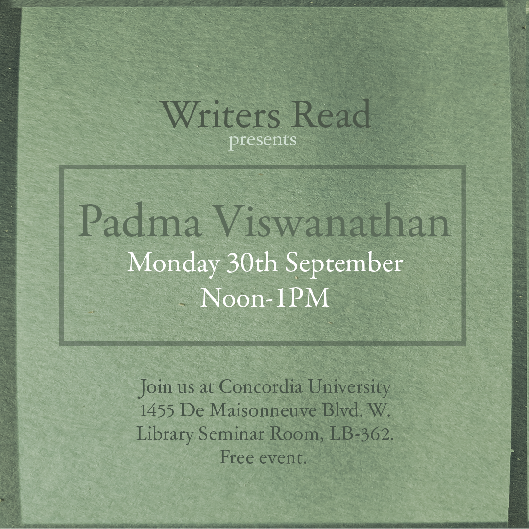 Writers Read Presents Padma Viswanathan | Events - Concordia University