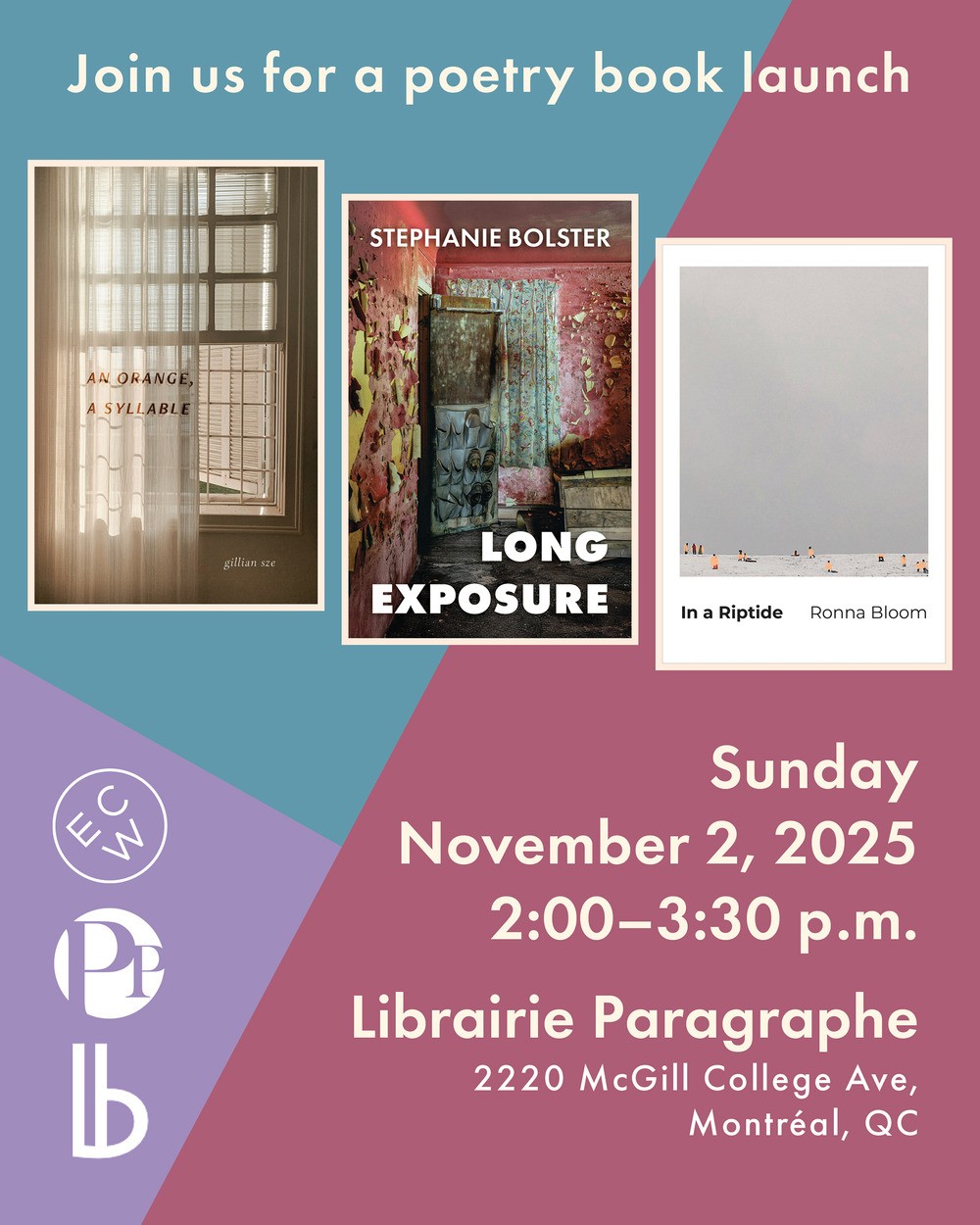 Trio book launch: Ronna Bloom, Stephanie Bolster, Gillian Sze | Events ...