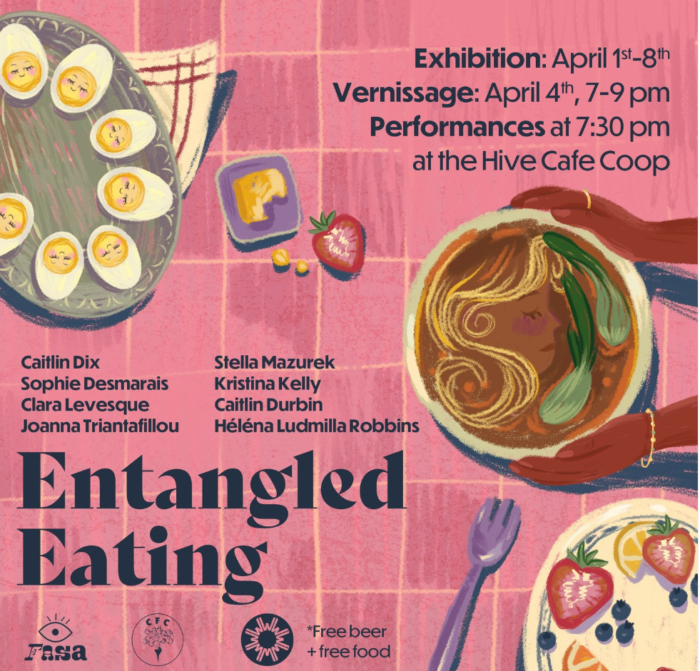 Entangled Eating: Food and Art Vernissage | Events - Concordia University