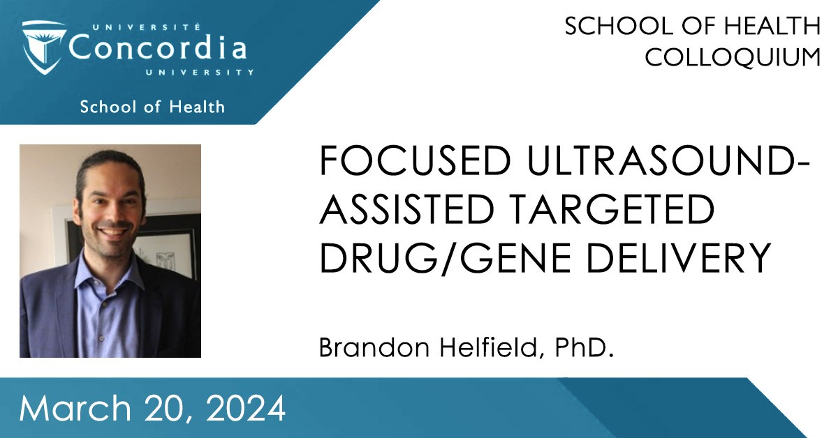 Focused ultrasound-assisted targeted drug/gene delivery - Concordia ...