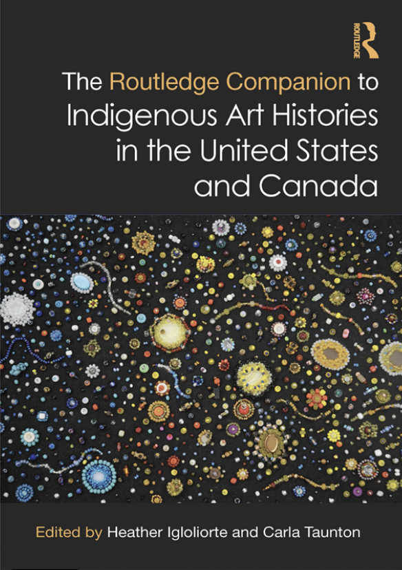 Book Launch of The Routledge Companion to Indigenous Art Histories in ...